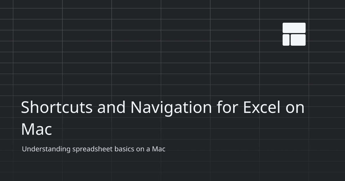 Shortcuts and Navigation for Excel on Mac - Subset Blog - Subset